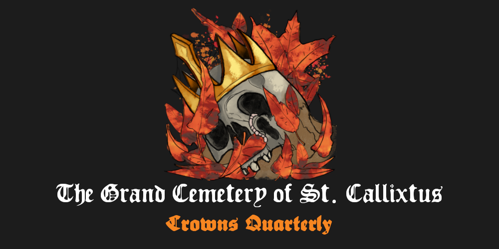 The Grand Cemetery of St. Callixtus – Ward Against Evil